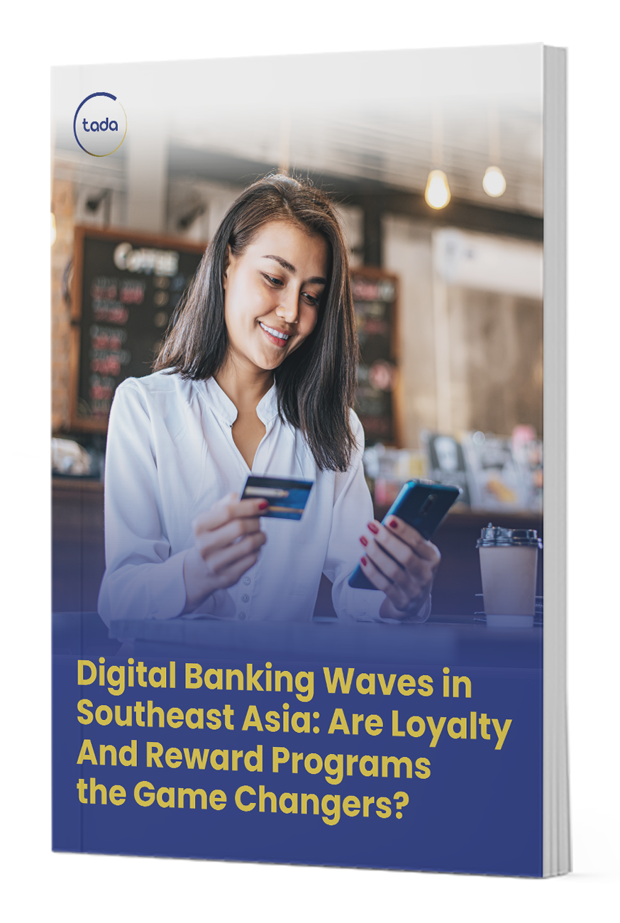 Digital Banking Waves in Southeast Asia: Are Loyalty & Reward Programs ...
